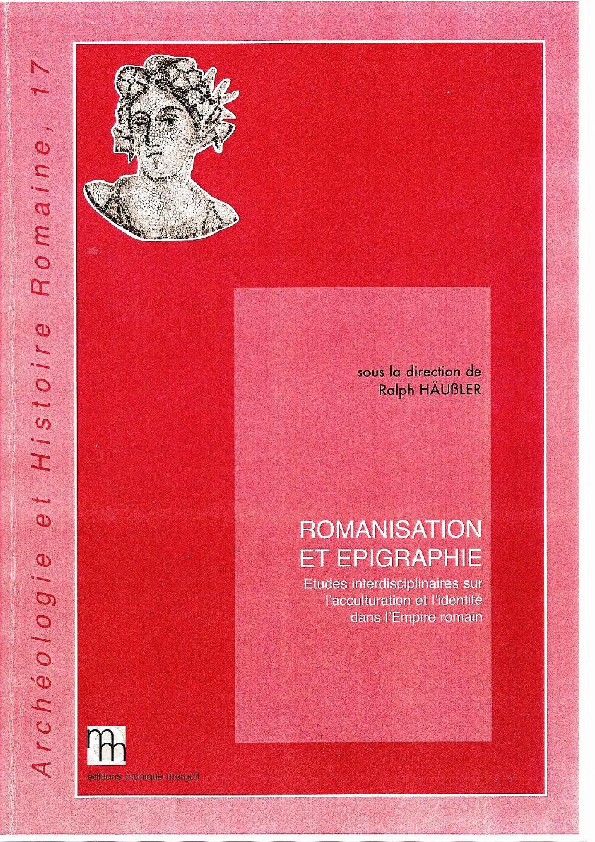 (PDF) Epigraphie funéraire et romanisation en Transpadane: marque de ...