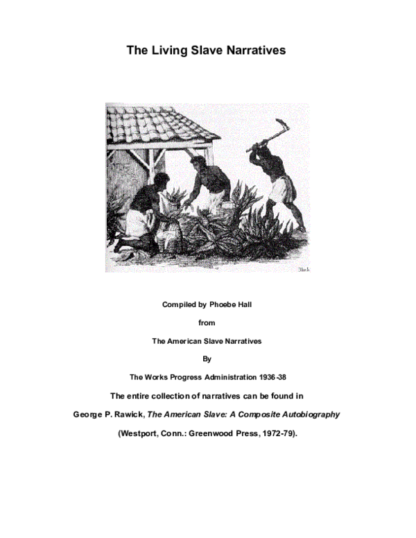 (DOC) Living Slave Narratives: From the WPA Slave Interviews