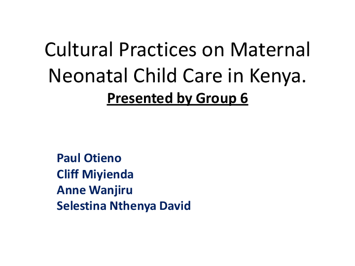 (PPT) Traditional Practices in Maternal Neonatal Child Care in Selected ...
