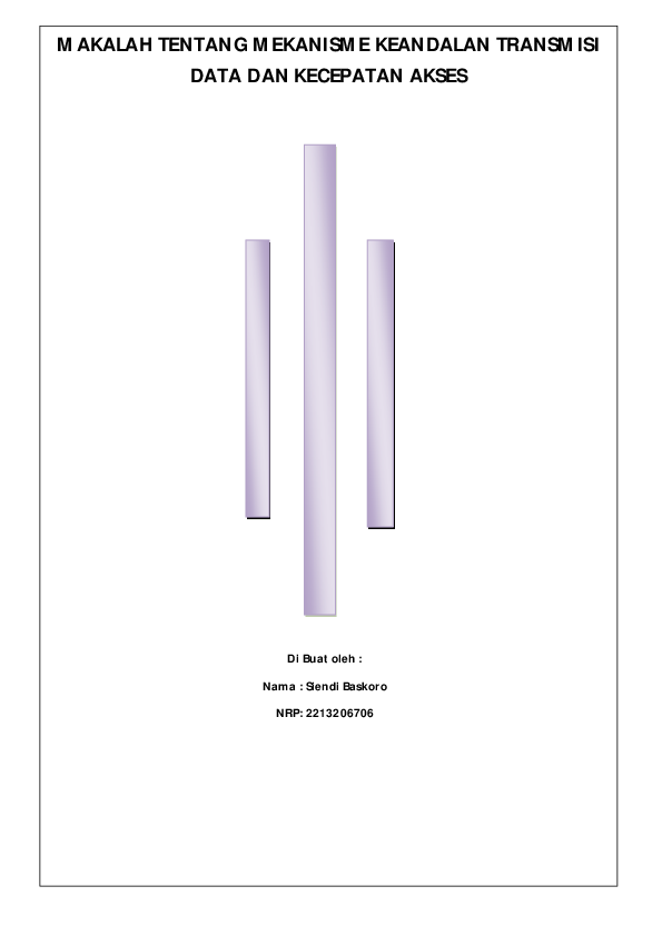(PDF) MAKALAH TENTANG MEKANISME KEANDALAN TRANSMISI DATA DAN KECEPATAN ...