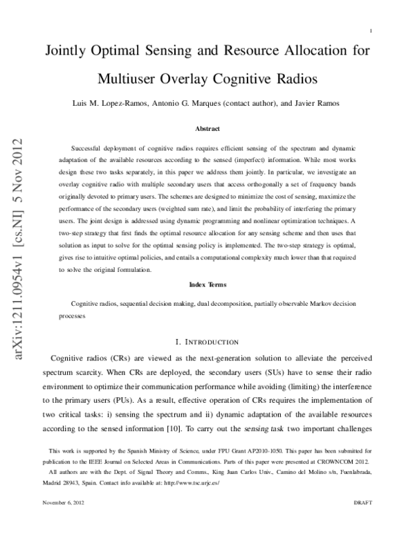Pdf Jointly Optimal Sensing And Resource Allocation For Multiuser Overlay Cognitive Radios