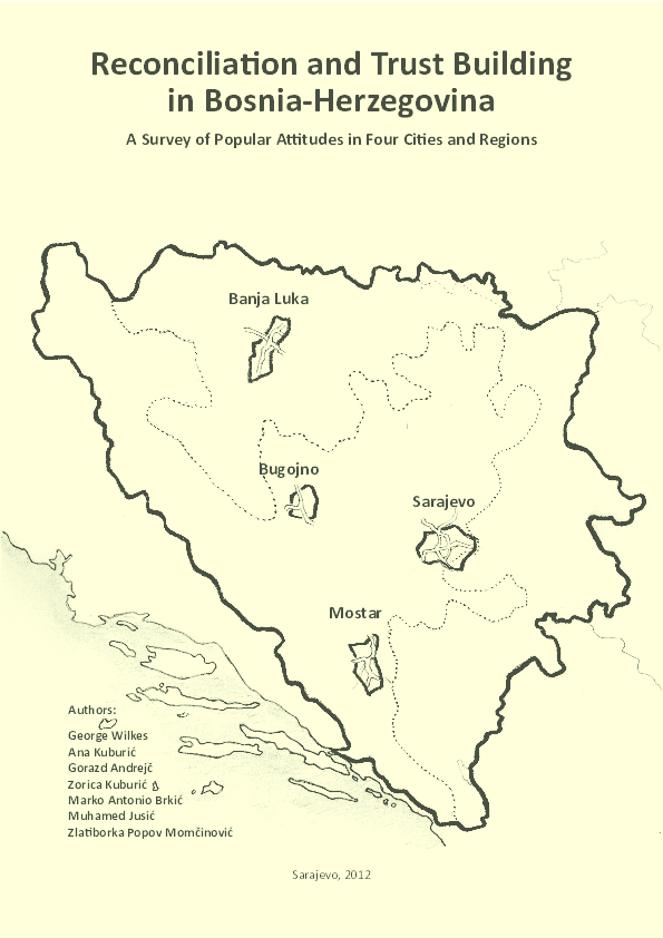 (PDF) Reconciliation and Trust Building in Bosnia-Herzegovina: A Survey ...