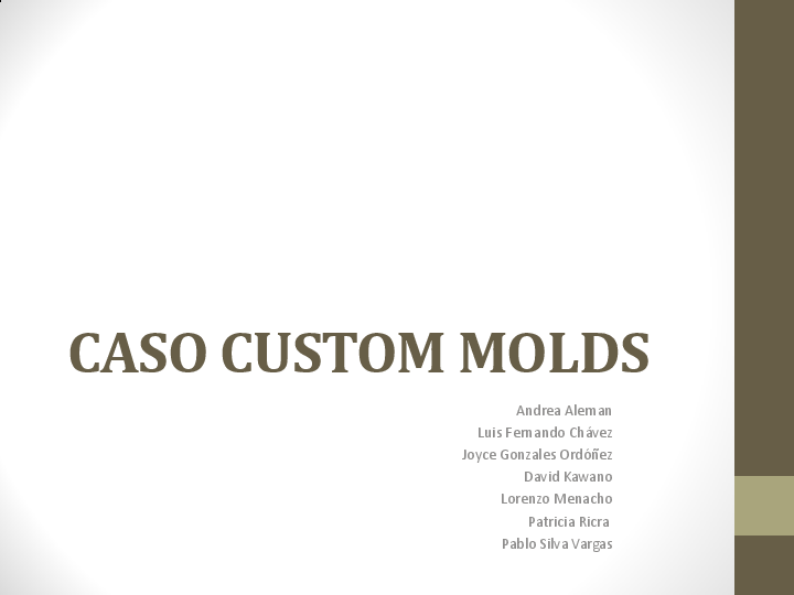(PPT) CASO CUSTOM MOLDS