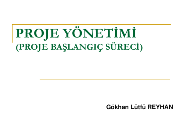 (PPT) Proje Yonetimi sunum 09 11 2013