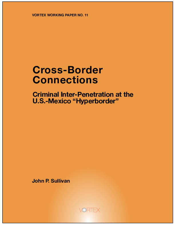 (PDF) Cross-Border Connections: Criminal Inter-Penetration at the US ...