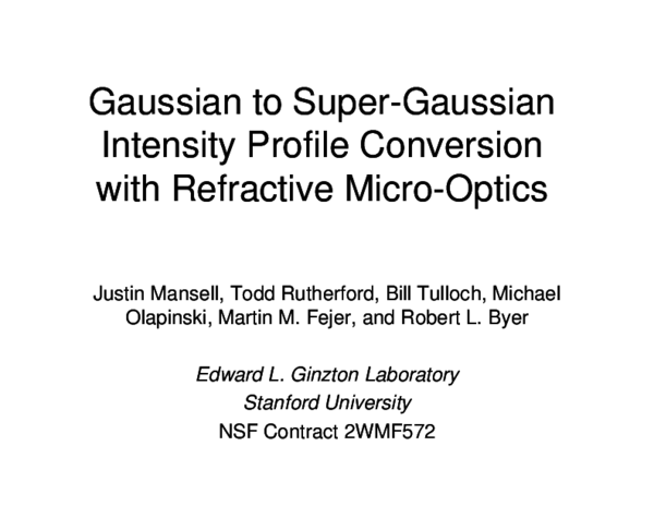 (PDF) Gaussian to Super-Gaussian Intensity Profile Conversion with ...