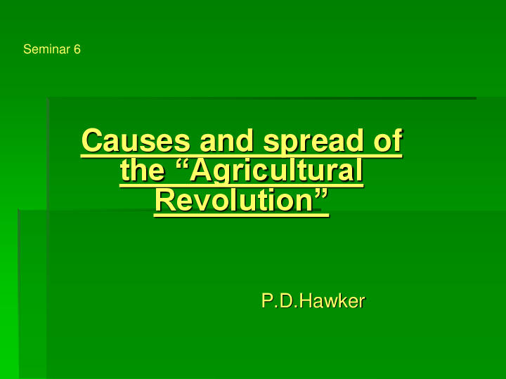 (PPT) Causes & Spread of the Agricultural Revolution