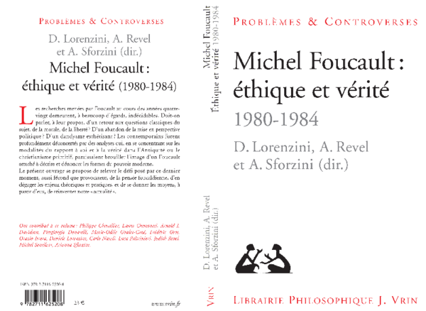 (PDF) Michel Foucault : éthique et vérité, 1980-1984 (Paris, Vrin, 2013)