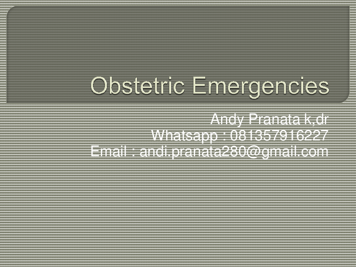 (PPT) Obstetric Emergencies