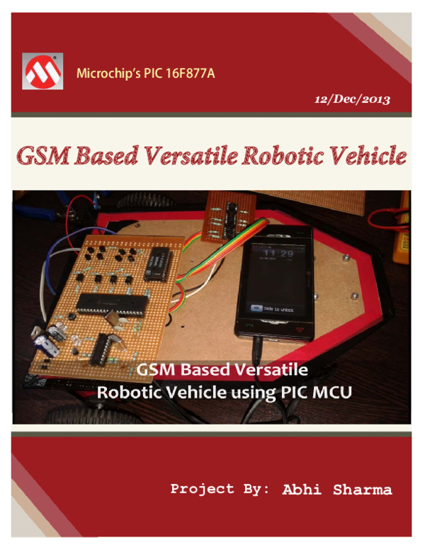 (PDF) GSM Based Versatile Robotic Vehicle Using PIC Microcontroller (Report)