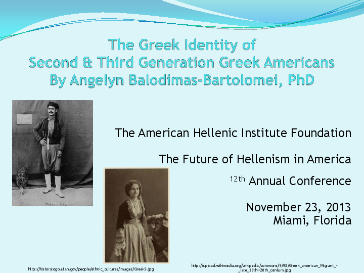(PPT) The Greek Identity of 2nd, 3rd & 3rd+ Greek Americans
