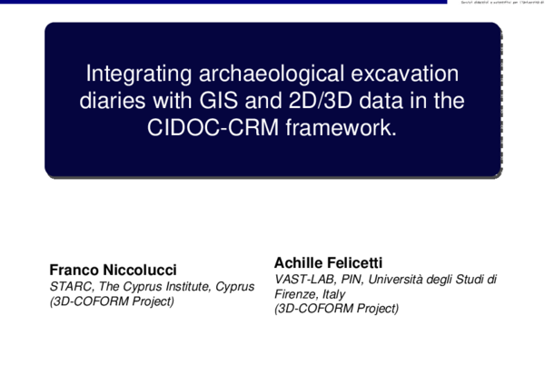 (PDF) Integrating archaeological excavation diaries with GIS and 2D/3D data in the CIDOC-CRM ...