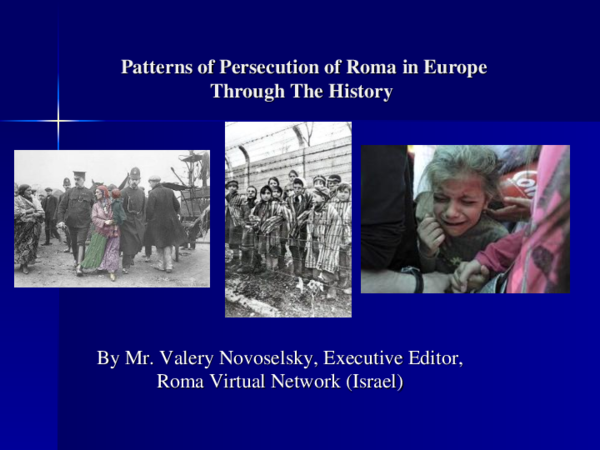 (PPT) Power Point Presentation: Patterns of Persecution of Roma in ...