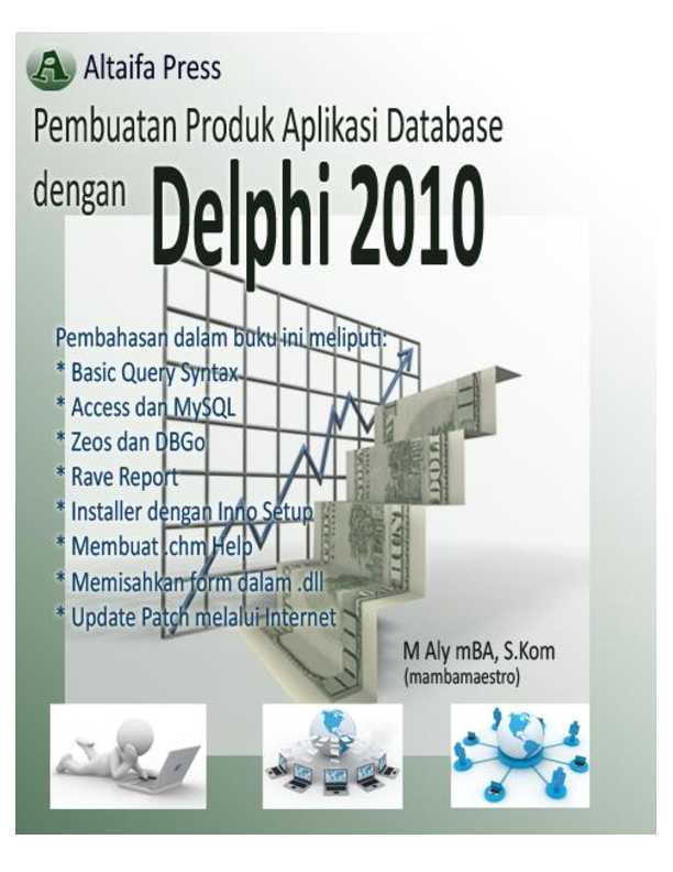 Pdf Pembuatan Produk Aplikasi Database Dengan Delphi 2010 