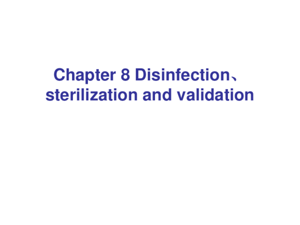 (PPT) Disinfection、sterilization and validation