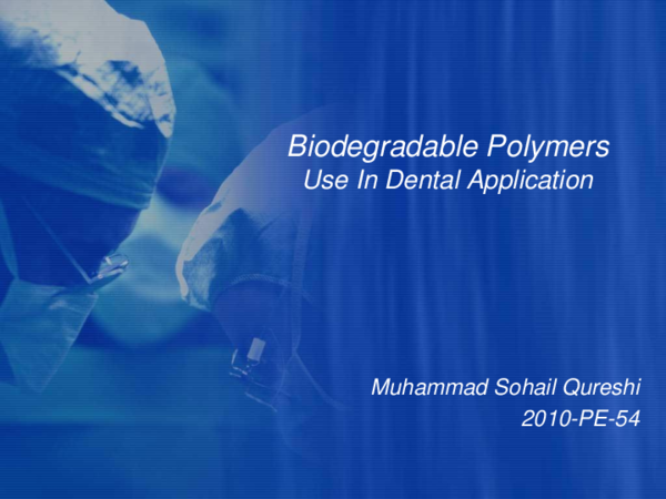 (PPT) Biodegradable Polymers Use In dental Application
