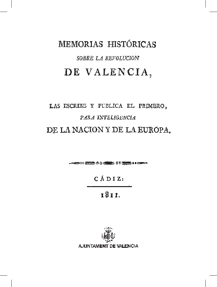 (PDF) La revolución de Valencia en 1808 vista por un patriota y hombre ...