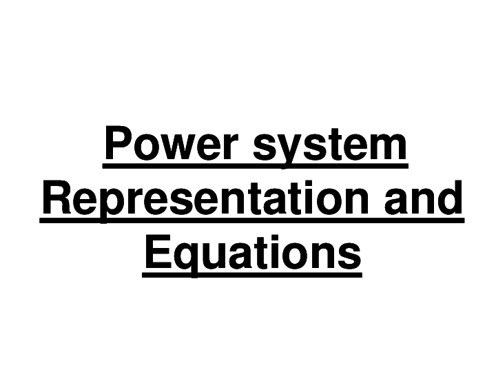 (PPT) Lecture 15 Power system Representation and Equations