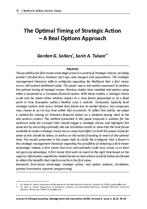 The Optimal Timing of Strategic Action – A Real Options Approach