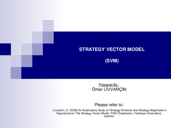 (PDF) Strategy Vector Model (SVM) - A tool for measuring and managing ...