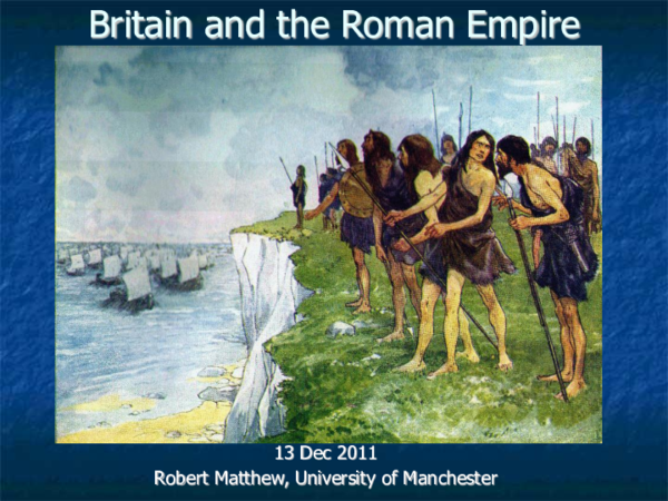 (PPT) Contact, collusion and conquest: Britain in the Roman Empire ...