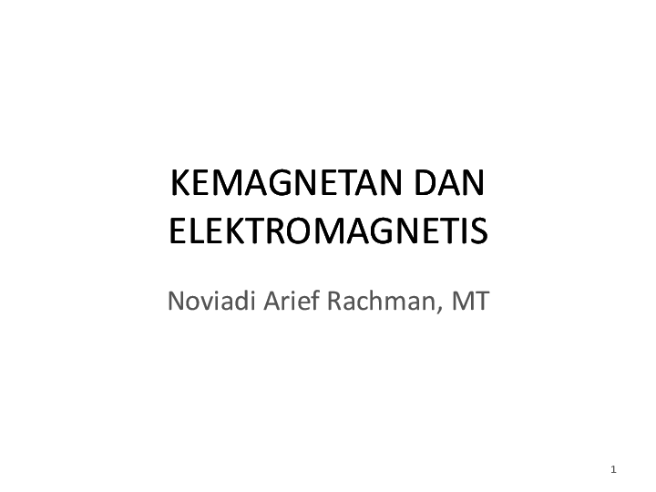 (PPT) KEMAGNETAN DAN ELEKTROMAGNETIS