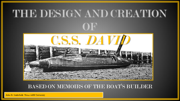 (PPT) The Design and Creation of CSS David: Memoirs of the Boat's Builder