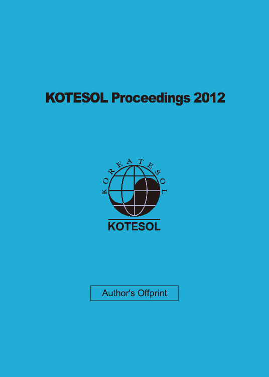 (PDF) KOTESOL PROCEEDINGS 2012 Korea TESOL and ATEK: A Comparative ...