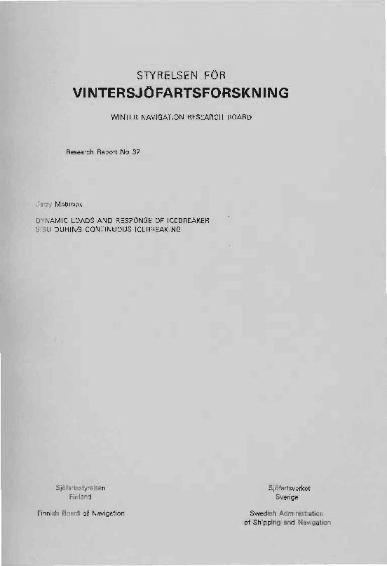 Dynamioc loads and response of icebreaker Sisu during continuous ...