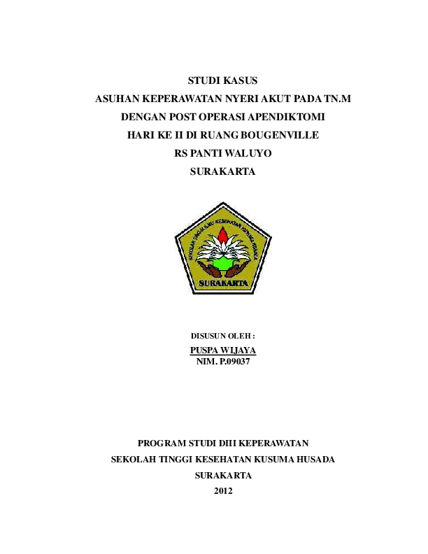 (PDF) STUDI KASUS ASUHAN KEPERAWATAN NYERI AKUT PADA TN.M DENGAN POST OPERASI APENDIKTOMI HARI ...