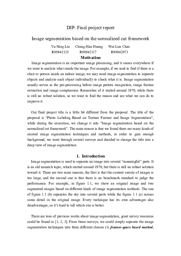 Pdf Dip Final Project Report Image Segmentation Based On The Normalized Cut Framework