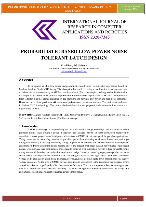 PROBABILISTIC BASED LOW POWER NOISE TOLERANT LATCH DESIGN