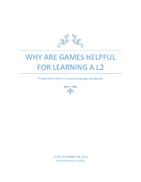 DOC Why Are Games Good For Learning A L2 Yeifer Asprilla doc-why-are-games-good-for-learning-a-l2-yeifer-asprilla