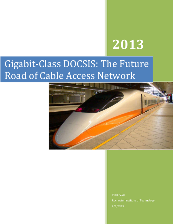 Gigabit Class DOCSIS The Future Road of Cable Access Network 3 1