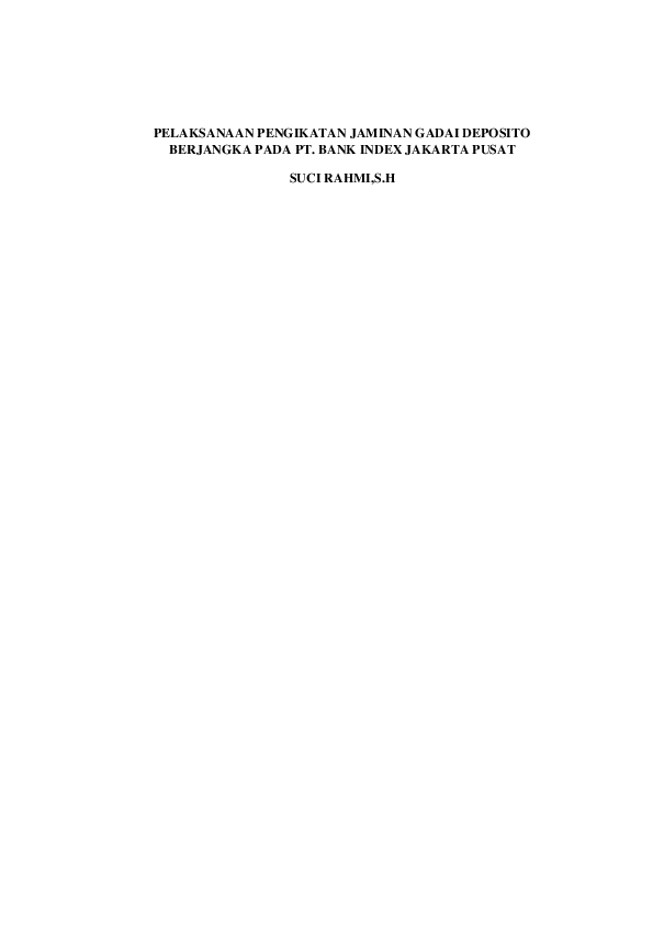 (PDF) PELAKSANAAN PENGIKATAN JAMINAN GADAI DEPOSITO BERJANGKA PADA PT ...