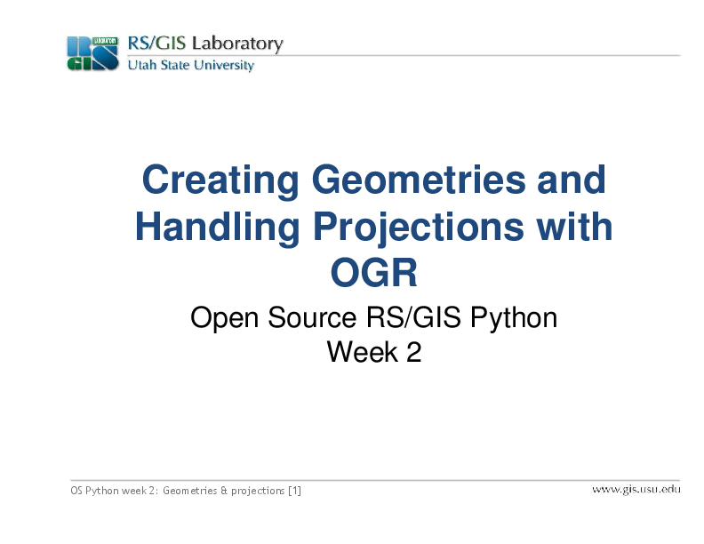 Pdf Creating Geometries And Handling Projections With Ogr Os Python Week 2 Geometries