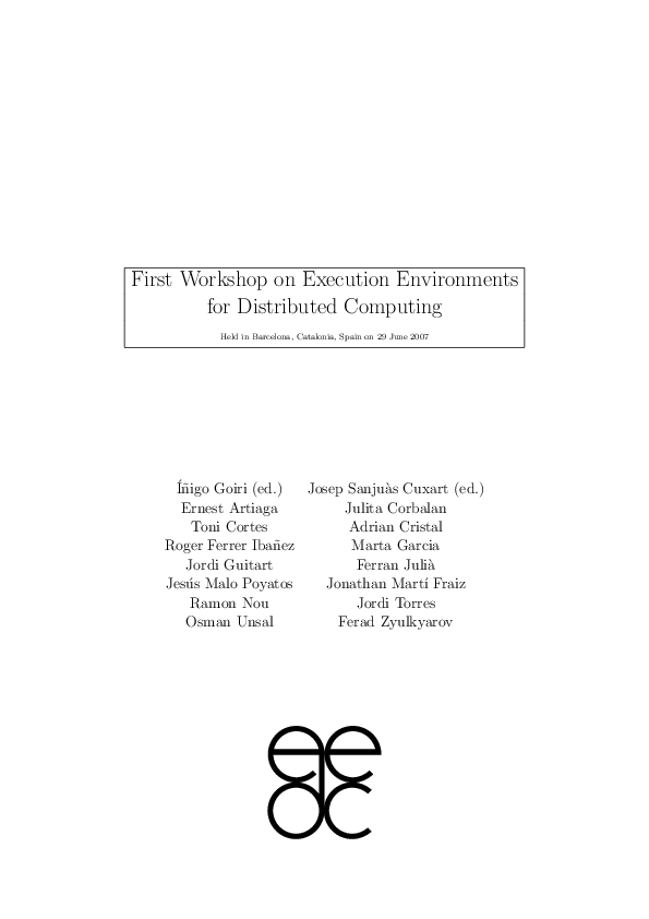 (PDF) First Workshop on Execution Environments for Distributed Computing (PDF) First Workshop on Execution Environments for Distributed Computing