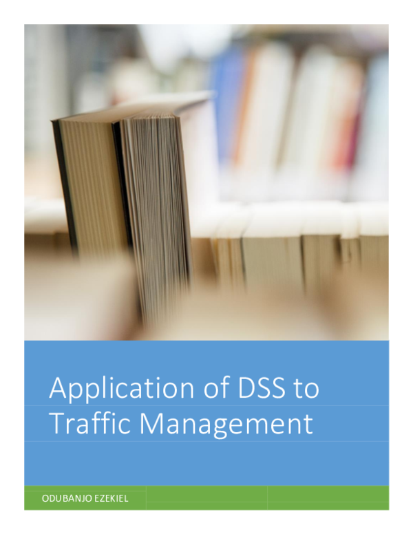 (PDF) Application of DSS to Traffic Management
