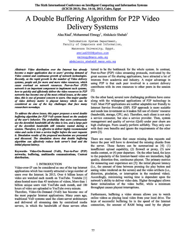 A Double Buffering Algorithm for P2P Video Delivery Systems