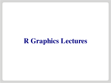 (PDF) R Graphics Lectures