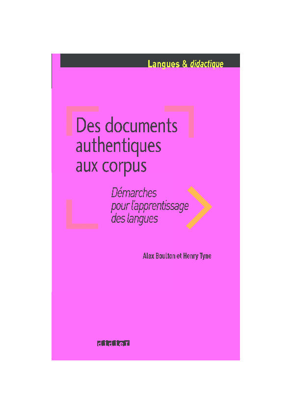 (PDF) Des documents authentiques aux corpus: démarches pour l ...
