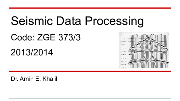 Seismic data processing introductory lecture 2