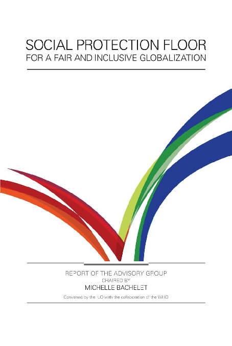 (PDF) Social Protection Floor for a Fair and Inclusive Globalization ...