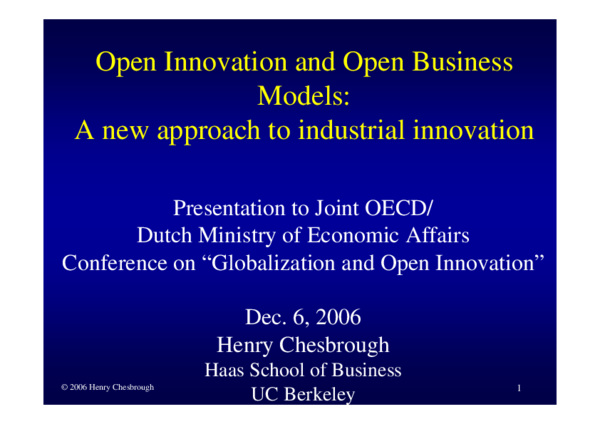 (PDF) Open Innovation and Open Business Models: A new approach to ...