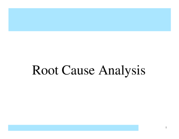 (PDF) Root Cause Analysis