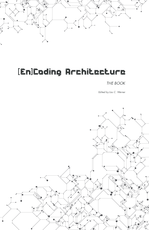 (PDF) [En]coding Architecture - The Book