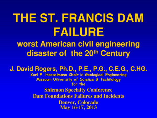 (PDF) THE ST. FRANCIS DAM FAILURE worst American civil engineering ...