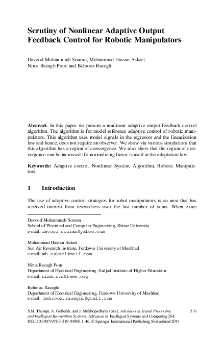 Scrutiny of Nonlinear Adaptive Output Feedback Control for Robotic Manipulators