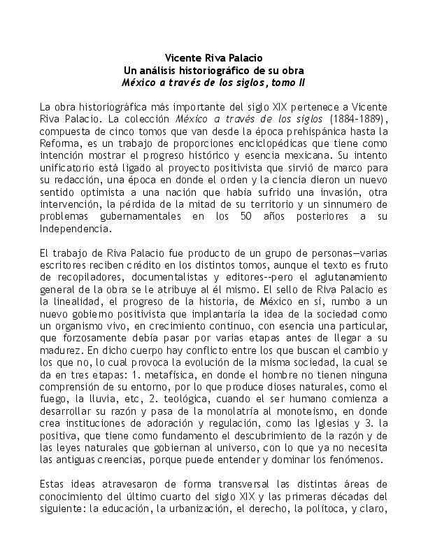 Vicente Riva Palacio. Un análisis historiográfico de su obra México a ...