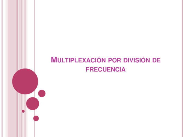 (PPT) Multiplexacion por division de frecuencia